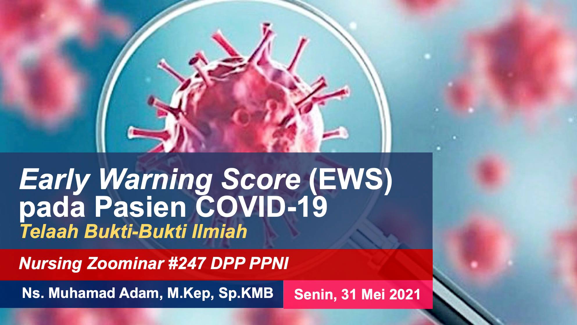 Early Warning System (EWS) Pada Pasien Covid-19 - Mediaperawat.id