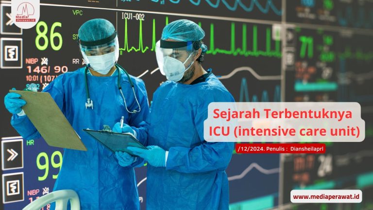 Sejarah Singkat ICU, Perawat Juga Harus Tahu - Mediaperawat.id